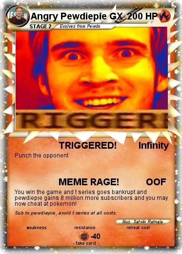 Pokémon Angry Pewdiepie GX - TRIGGERED! Infinity - My Pokemon Card