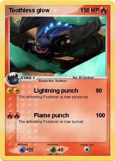 Pokémon Toothless glow - Lightning punch - My Pokemon Card