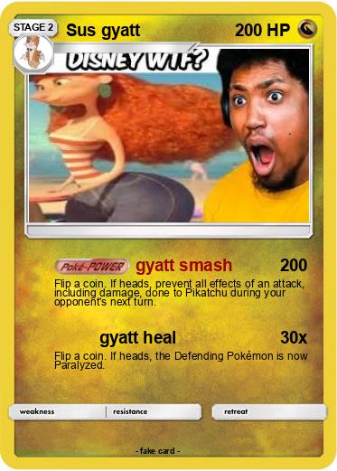 Pokémon Sus gyatt - gyatt smash - My Pokemon Card