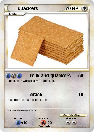 Pokémon quackers 10 10 - milk and quackers - My Pokemon Card