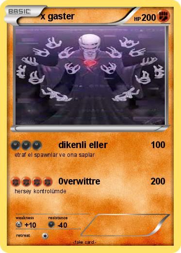 Pokémon x gaster - dikenli eller - My Pokemon Card