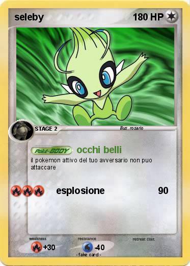 Pokémon seleby 1 1 - occhi belli - My Pokemon Card