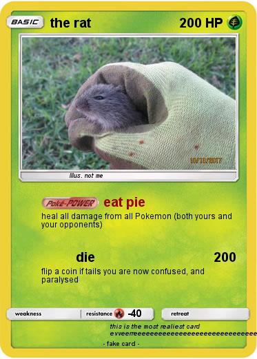 Pokémon the rat 12 12 - eat pie - My Pokemon Card