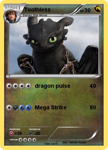 Pokémon Toothless 649 649 - dragon pulse - My Pokemon Card