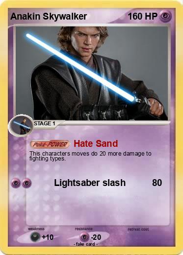 Pokémon Anakin Skywalker 438 438 - Hate Sand - My Pokemon Card