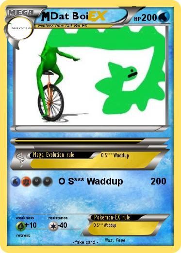 Pokémon Dat Boi 517 517 - O S*** Waddup - My Pokemon Card