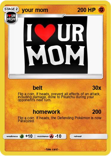 Pokémon your mom 1327 1327 - belt - My Pokemon Card