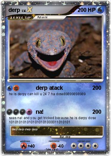 Pokémon derp 1568 1568 - derp atack - My Pokemon Card