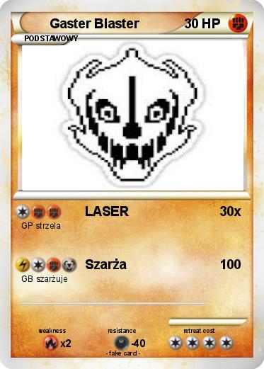 Pokémon Gaster Blaster 10 10 - LASER - Twoja własna karta pokemon