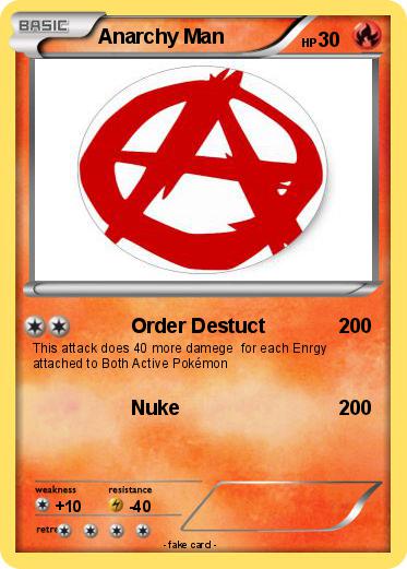 Pokémon Anarchy Man - Order Destuct - My Pokemon Card
