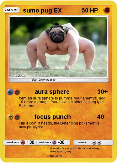 Pokémon sumo pug EX - aura sphere - My Pokemon Card