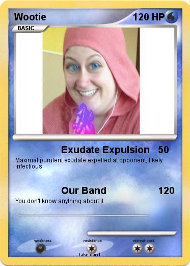 Pokémon Wootie - Exudate Expulsion - My Pokemon Card