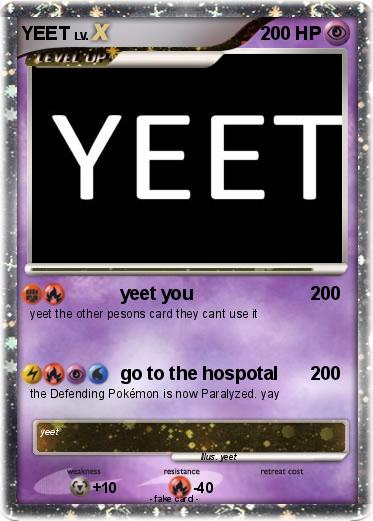 Pokémon YEET 289 289 - yeet you - My Pokemon Card