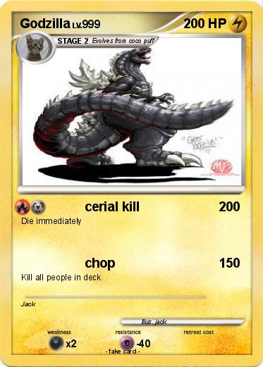 Pokémon Godzilla 1311 1311 - cerial kill - My Pokemon Card