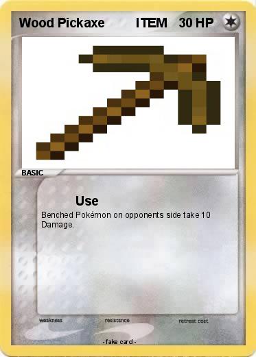 Pokémon Wood Pickaxe ITEM - Use - My Pokemon Card
