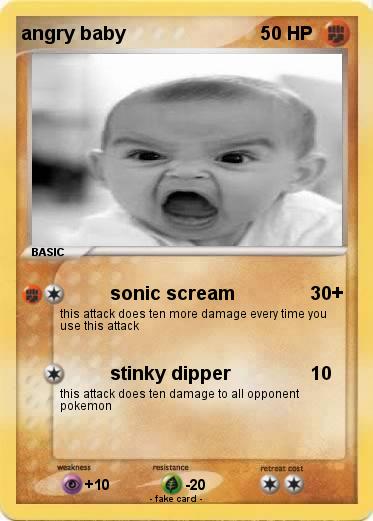 Pokémon angry baby 100 100 - sonic scream - My Pokemon Card