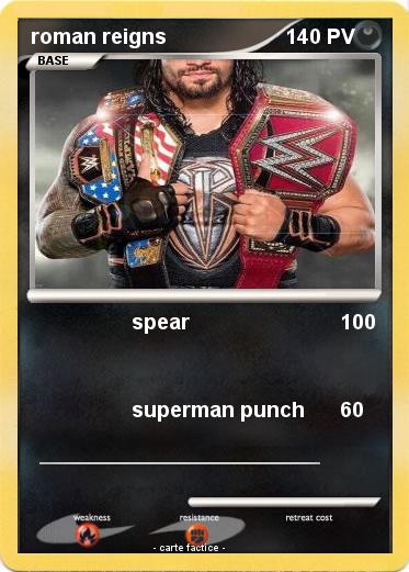 Pokémon roman reigns 183 183 - spear - Ma carte Pokémon