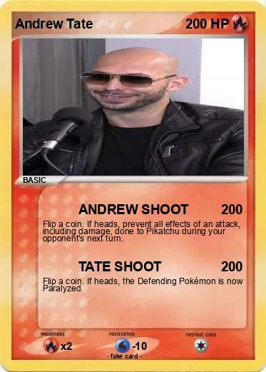 Pokémon Andrew Tate 152 152 - ANDREW SHOOT - My Pokemon Card
