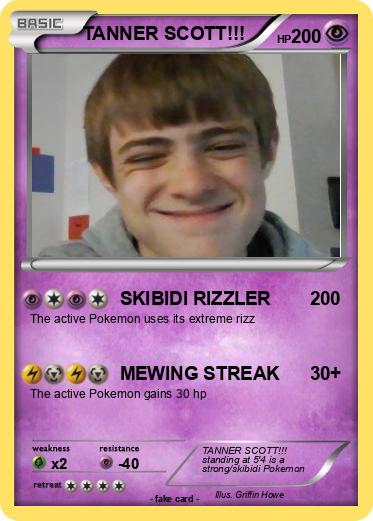 Pokémon TANNER SCOTT - SKIBIDI RIZZLER - My Pokemon Card