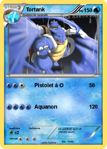 Pokémon Tortank 621 621 - Pistolet à O - Ma carte Pokémon