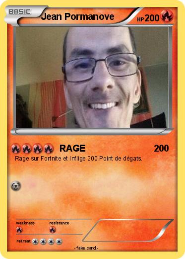 Pokémon Jean Pormanove 1 1 - RAGE - My Pokemon Card