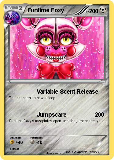 Pokémon Funtime Foxy 46 46 - Variable Scent Release - My Pokemon Card