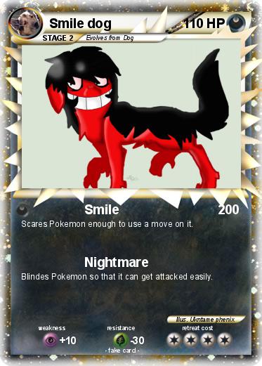 Pokémon Smile dog 64 64 - Smile - My Pokemon Card
