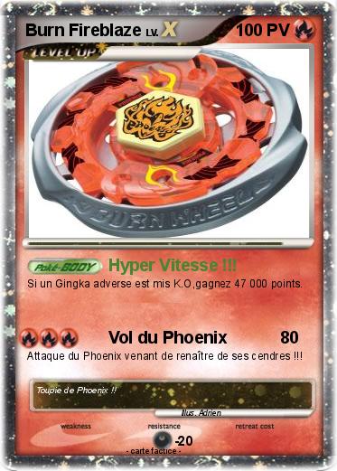 Pokémon Burn Fireblaze 11 11 - Hyper Vitesse !!! - Ma carte Pokémon