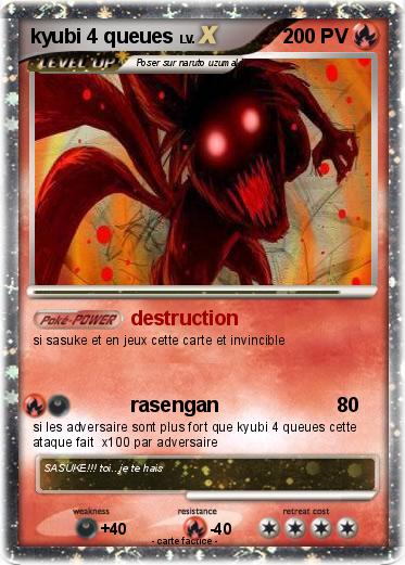 Pokémon kyubi 4 queues 7 7 - destruction - Ma carte Pokémon