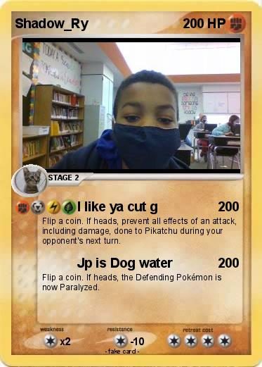 Pokémon Shadow Ry - I like ya cut g - My Pokemon Card