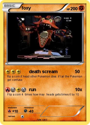 Pokémon foxy 988 988 - death scream - My Pokemon Card