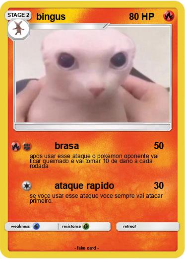 Pokémon bingus 172 172 - brasa - My Pokemon Card