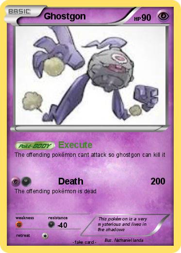 Pokémon Ghostgon - Execute - My Pokemon Card