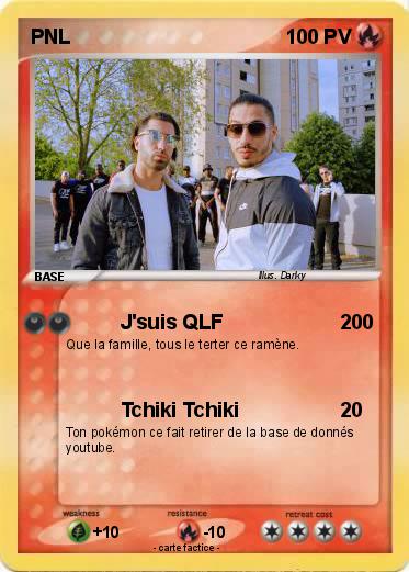 Pokémon PNL 5 5 - J'suis QLF - Ma carte Pokémon