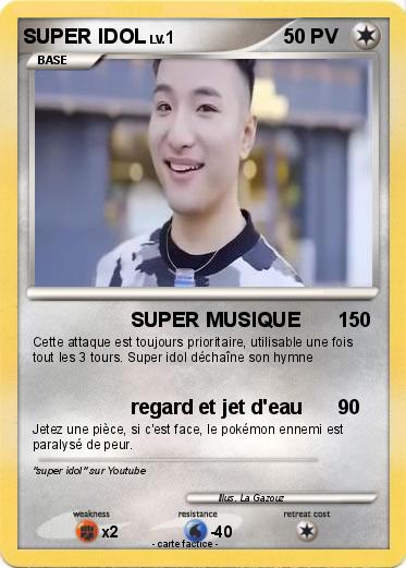 Pokémon SUPER IDOL 50 50 - SUPER MUSIQUE - Ma carte Pokémon