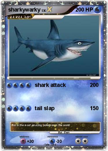 Pokémon sharkywarky - shark attack - My Pokemon Card