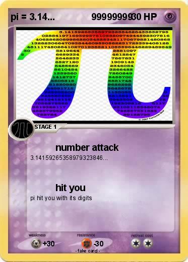 Pokémon pi 3 14 99999999 99999999 - number attack - My Pokemon Card