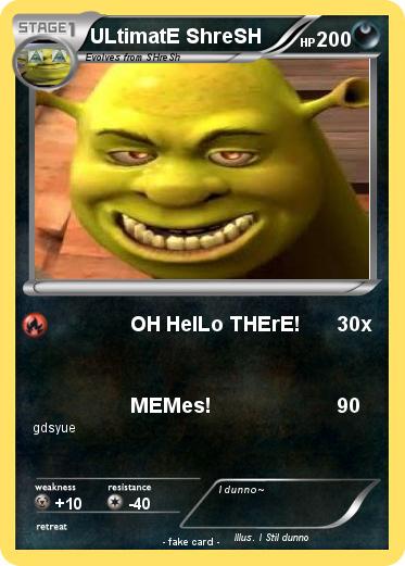 Pokémon ULtimatE ShreSH - OH HelLo THErE! - My Pokemon Card