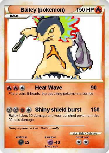 Pokémon Bailey pokemon - Heat Wave - My Pokemon Card