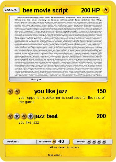 Pokémon bee movie script 1 1 - you like jazz - My Pokemon Card