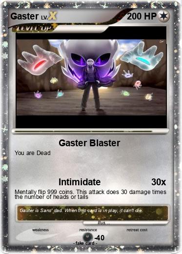 Pokémon Gaster 314 314 - Gaster Blaster - My Pokemon Card
