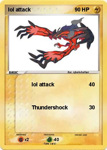 Pokémon lol attack - lol attack - My Pokemon Card