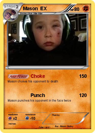 Pokémon Mason EX 6 6 - Choke - My Pokemon Card