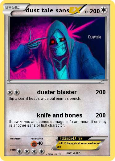 Pokémon dust tale sans 1 1 - duster blaster - My Pokemon Card