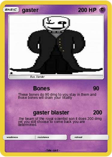 Pokémon gaster 315 315 - Bones - My Pokemon Card