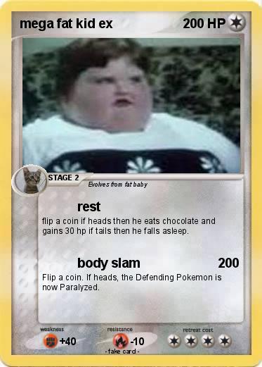 Pokémon fat kid 108 108 - rest - My Pokemon Card