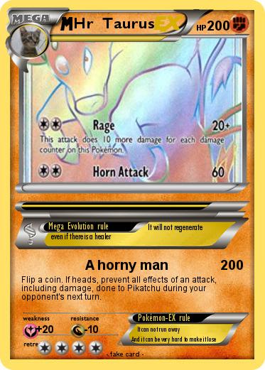 Pokémon Hr Taurus - A horny man - My Pokemon Card