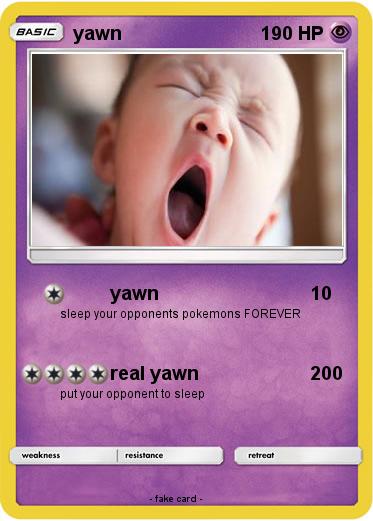 Pokémon yawn 7 7 - yawn - My Pokemon Card