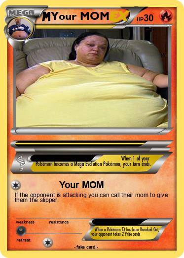 Pokémon Your MOM 1019 1019 - Your MOM - My Pokemon Card