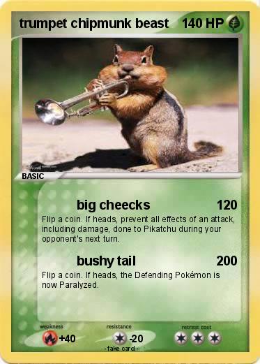 Pokémon trumpet chipmunk beast - big cheecks - My Pokemon Card